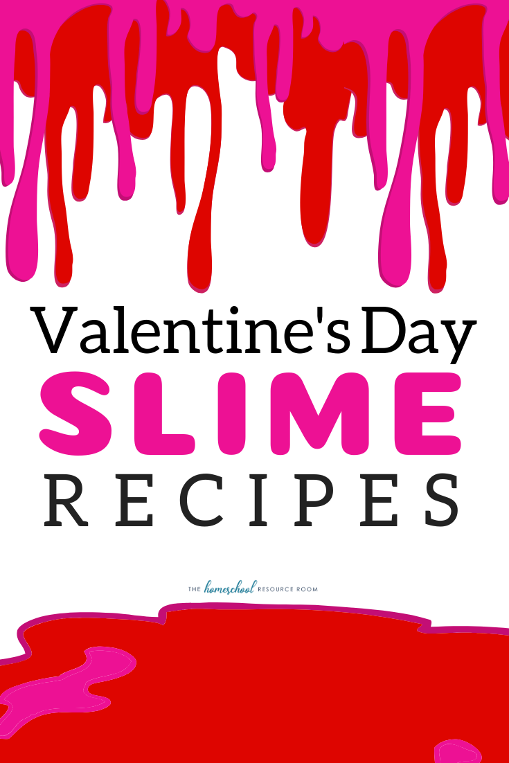 5 Valentine's Day Slime Recipes for Sensory Play - The Homeschool ...