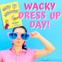 20 Wacky Wednesday Ideas: Easy, Low Prep Activities & Surprises! - The ...