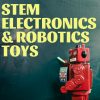Top 20 STEM Gifts for Kids! - The Homeschool Resource Room