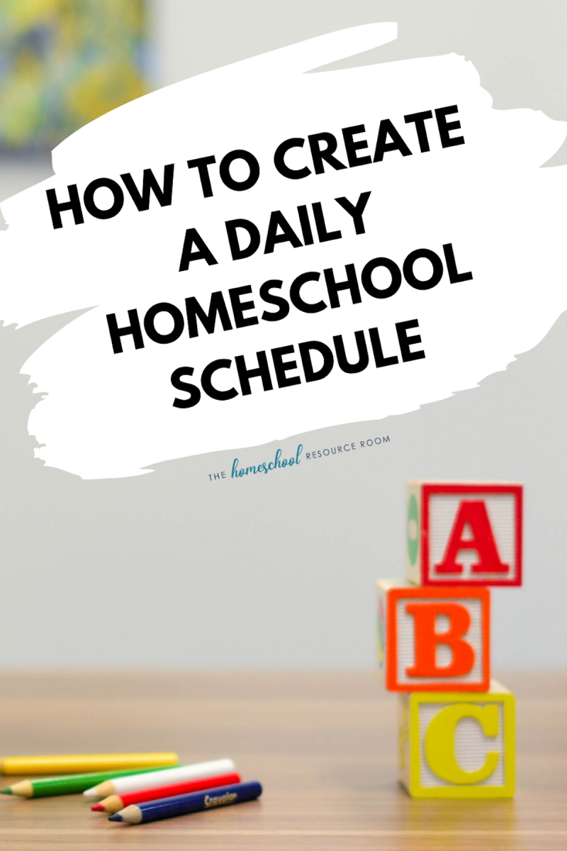How to Create a Daily Homeschool Schedule (With Examples!)